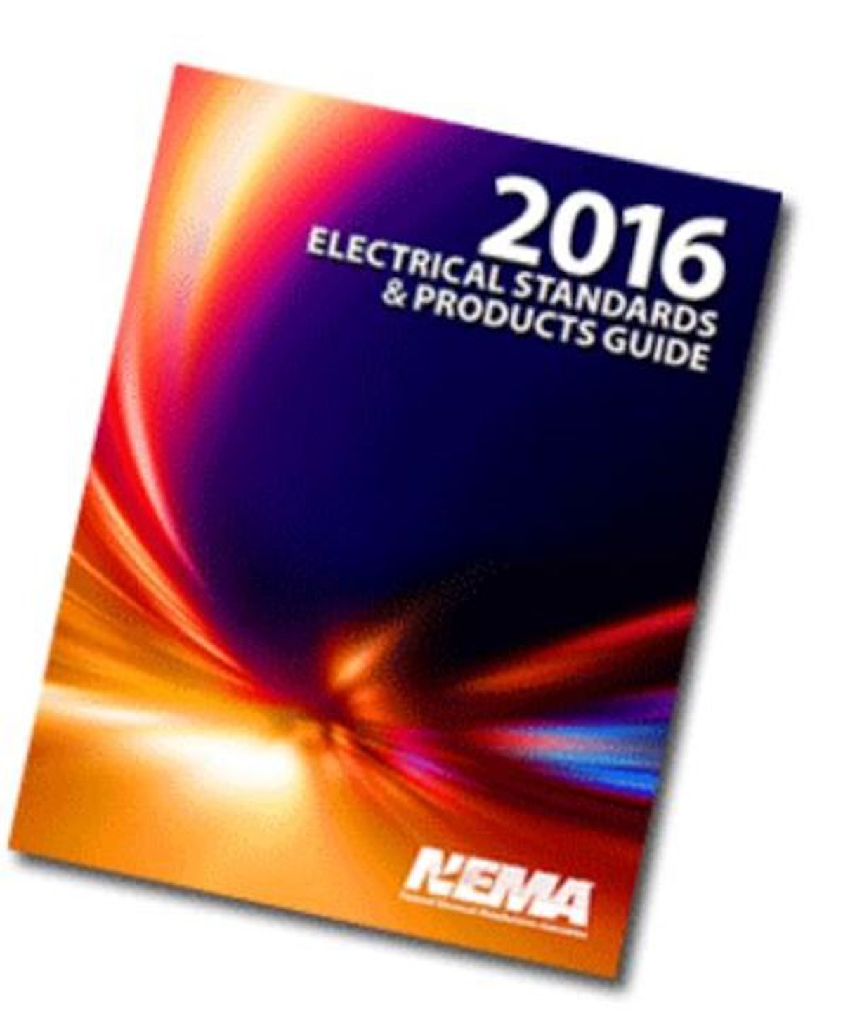 NEMA Publishes 2016 Edition of Electrical Standards & Products Guide | EC&M