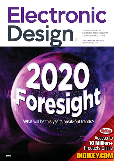 Electronic Design Magazine Issue Archive | Electronic Design