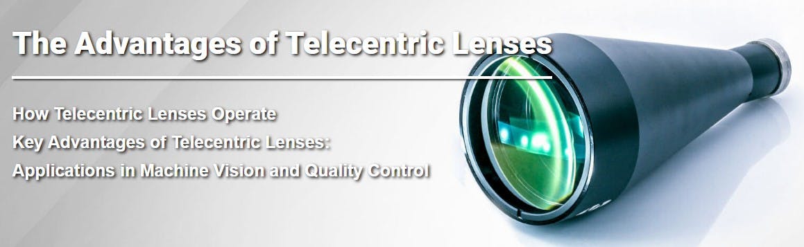 Advantages of Telecentric Lenses | Laser Focus World
