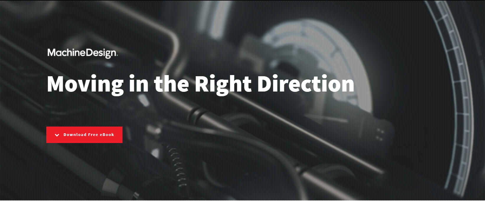 eBook: Moving in the Right Direction | Machine Design